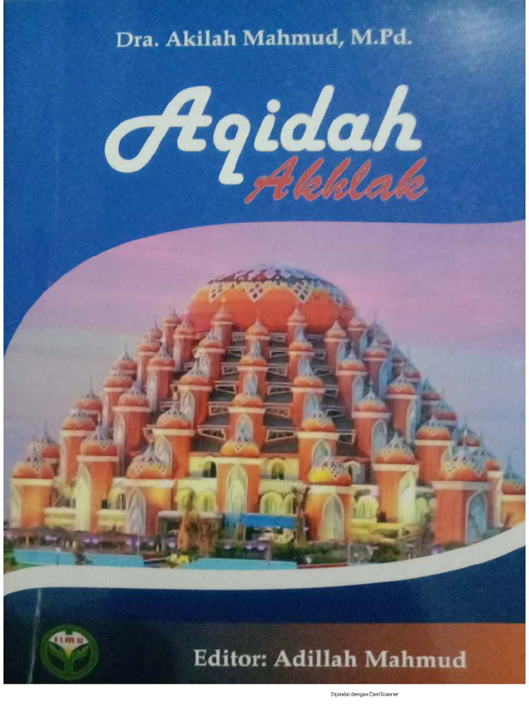 Buku Aqidah Akhlak - Dra. Akilah Mahmud M.PD - 2.compressed | PDF