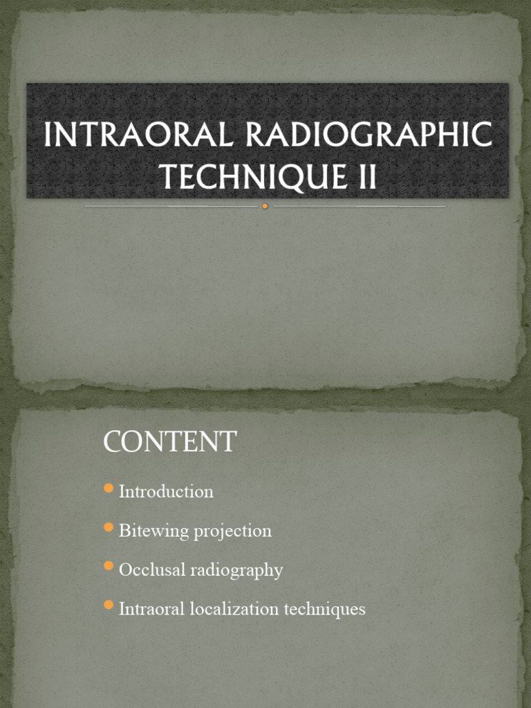 Intraoral Radiographic Techniques Guide | PDF | Dental Anatomy ...
