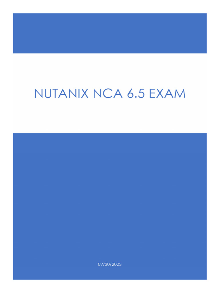 Nutanix NCA 6.5 09.30.2023 | PDF | Computer Cluster | Virtual Machine