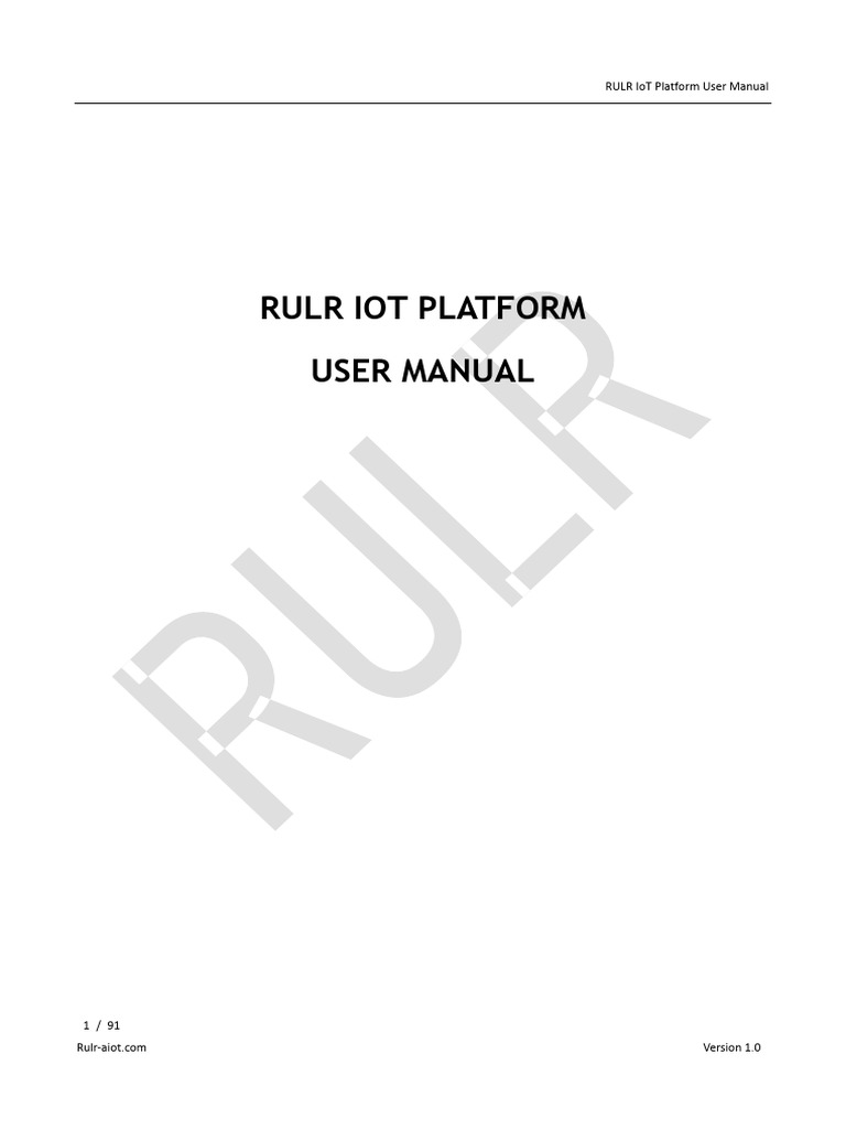 RULR IoT Platform User Manual V10 - 240515 - 161022 | PDF | Internet Of ...
