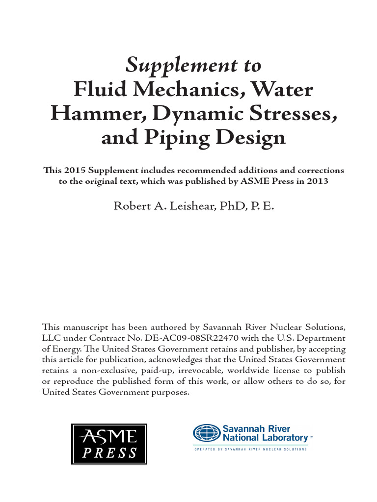 Fluid Mechanics, Water Hammer, Dynamic Stresses, and Piping Design (Leishear, Robert Allan) (Z ...