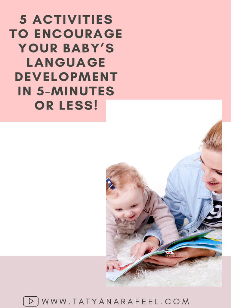 5 Activities To Encourage Your Baby's Language Development in 5-Minutes ...