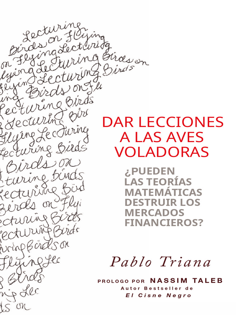 Pablo Triana - Dar Lecciones A Las Aves Voladoras | PDF | Opción ...