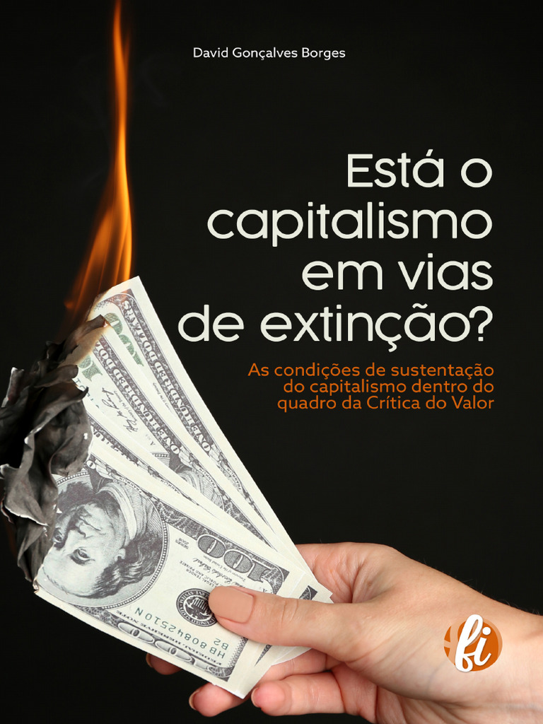 Capitalismo em Extinção: Crítica do Valor | PDF | Economia | Karl Marx