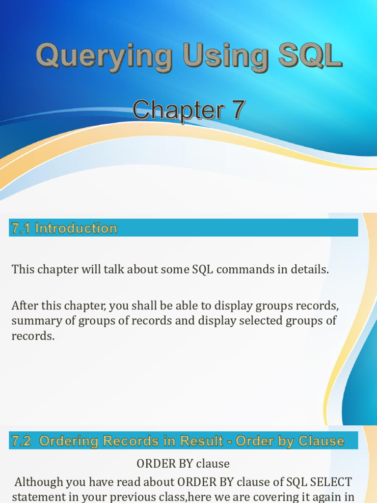 Chapter 7 - Querying Using SQL | PDF | Parameter (Computer Programming ... Chapter 7 - Querying Using SQL | PDF | Parameter (Computer Programming ...