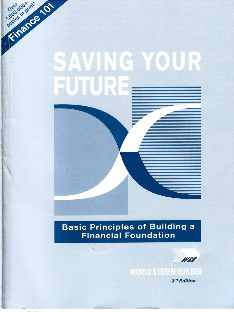 Saving Your Future - 3RD Edition | PDF