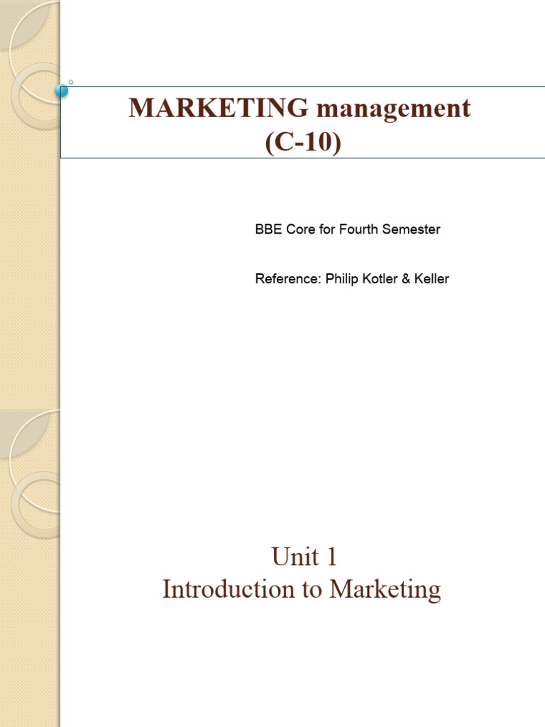 MM-BBE4-Unit 1 Intro To MKTG | PDF | Marketing | Supply Chain
