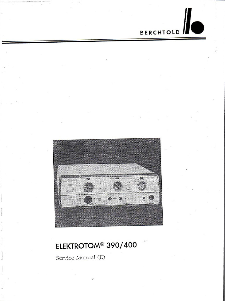 Berchtold Elektrotom 390,400 ESU - Service Manual | PDF