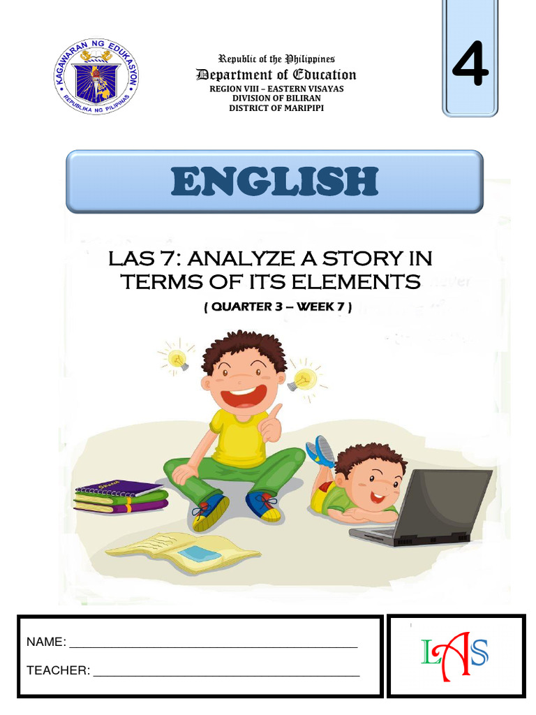 q3 Las 7 - Analyze A Story in Terms of Its Elements | PDF