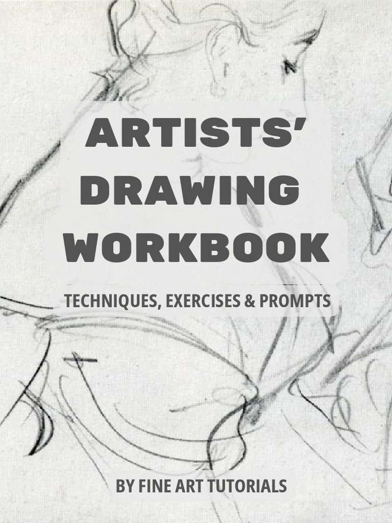 Drawing Techniques and Exercises Workbook | PDF | Drawing | Figure Drawing