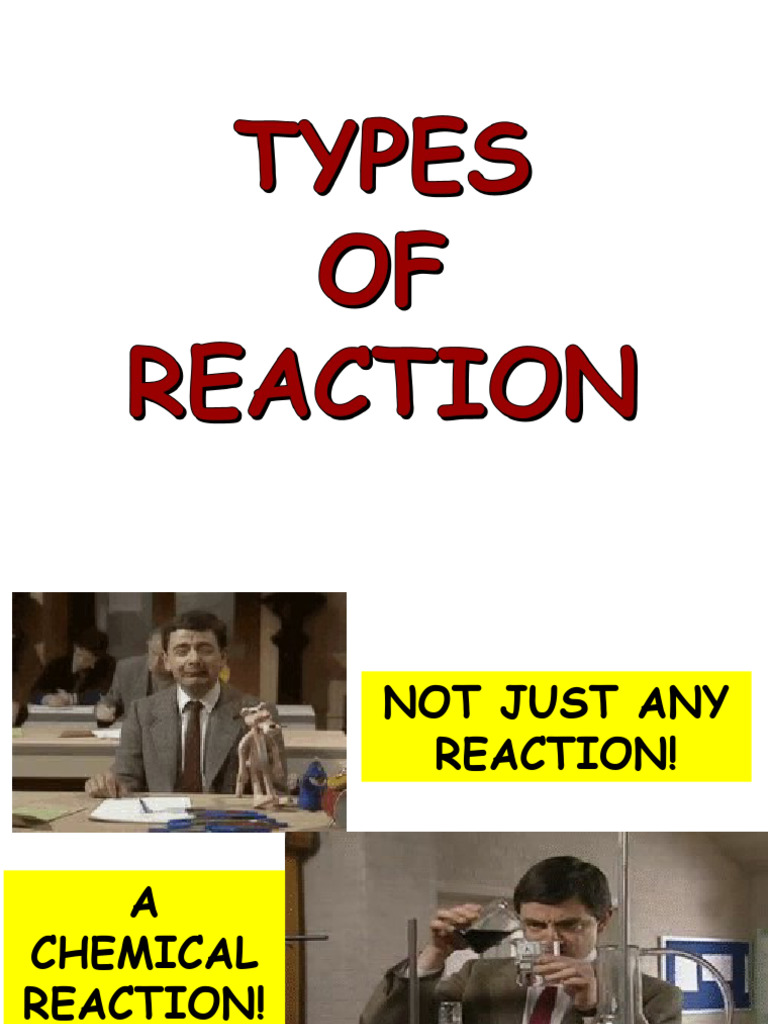 Types of Reaction | PDF | Chemical Reactions | Chemistry