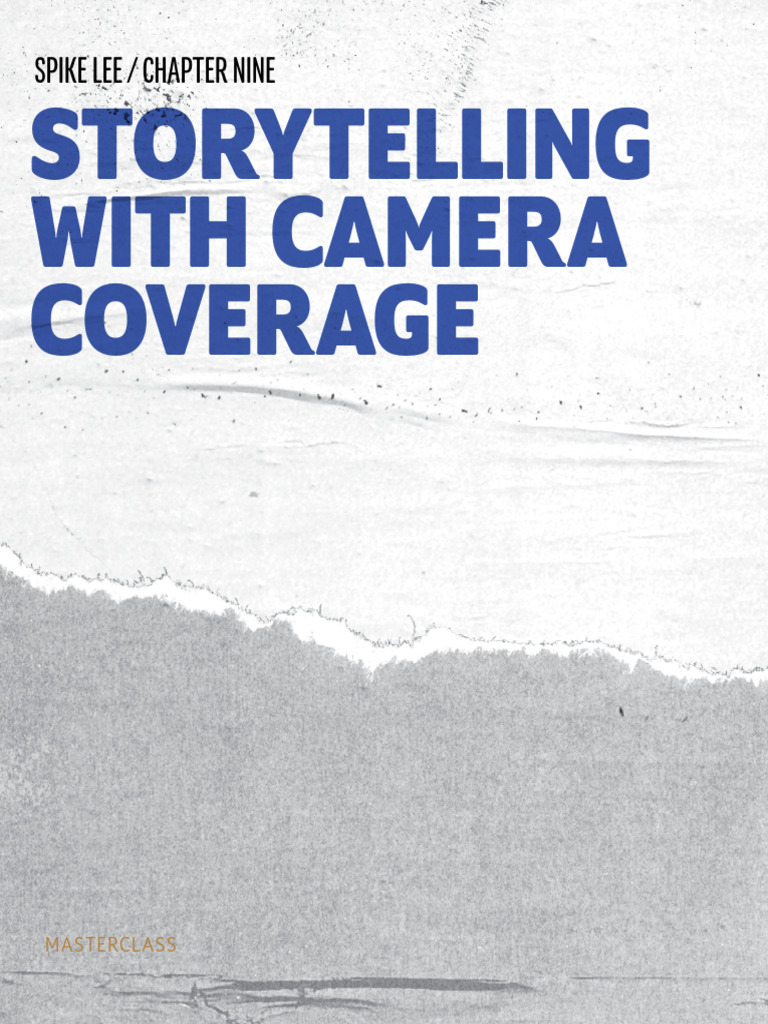 09.storytelling With Camera Coverage | PDF | Camera | Cinematography