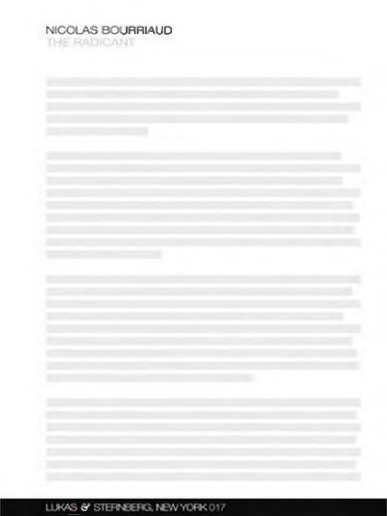 Nicolas Bourriaud - The Radicant (2009) | PDF | Modernism | Postmodernism