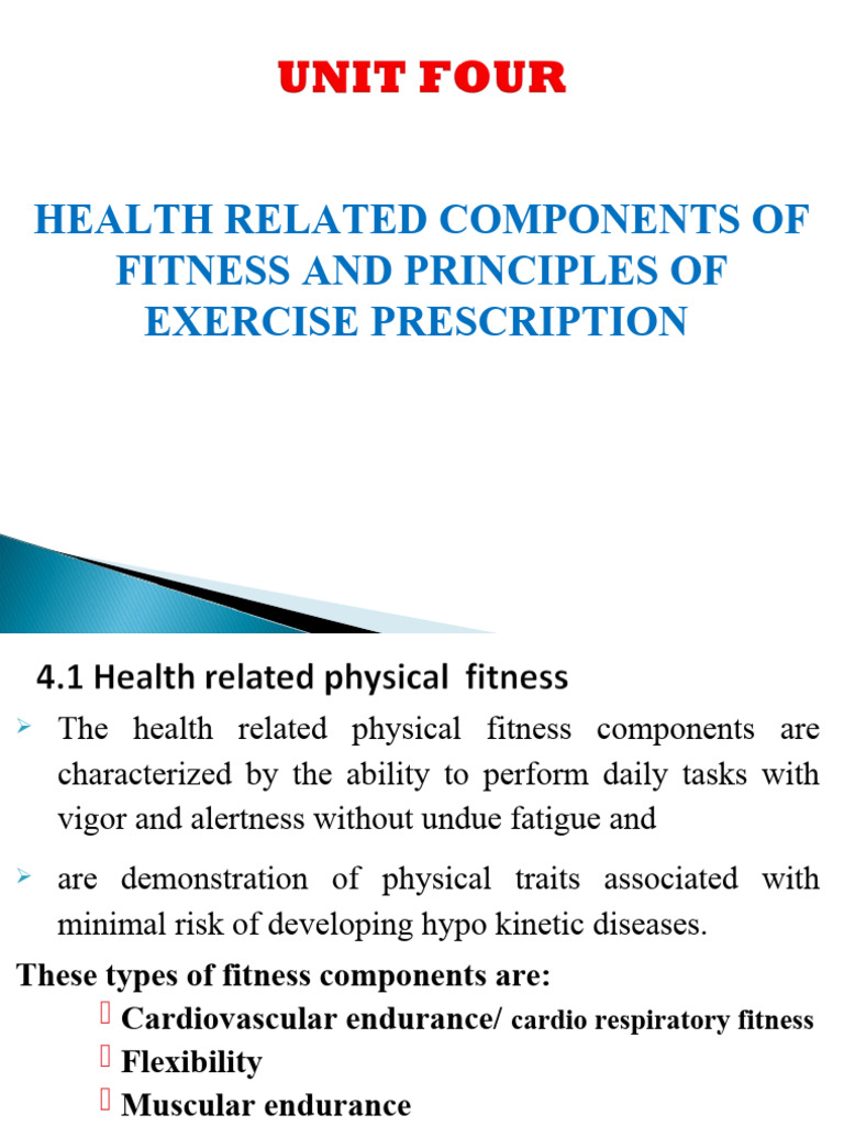 Health Related Components of Fitness and Principles of Exercise ...