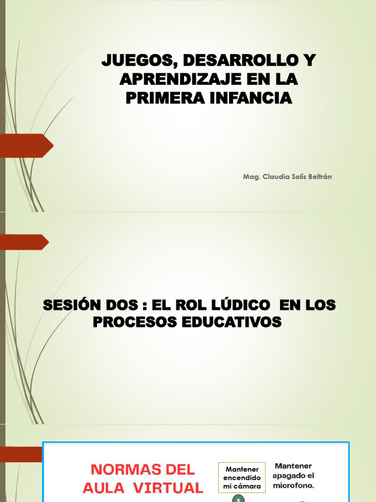 Sesion Dos Juegos Desarrollo y Aprendizaje Ien La Primera Infancia | PDF | Aprendizaje ...