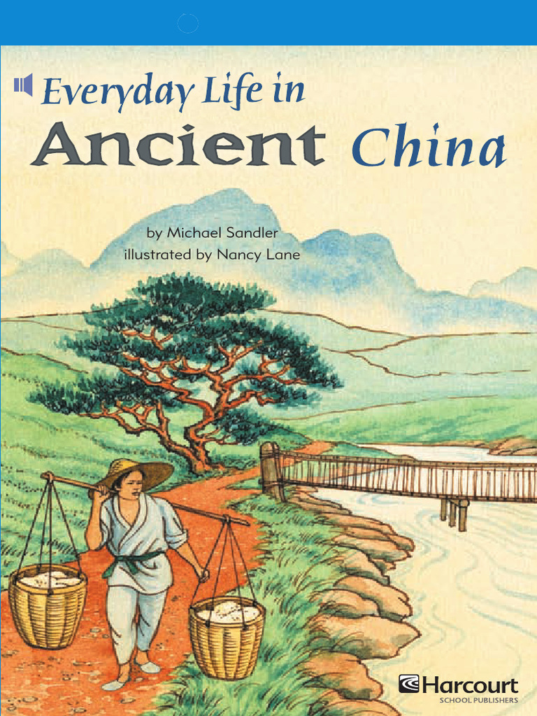 Everyday Life in Ancient China (Easy English Readers) (Michael Sandler ...