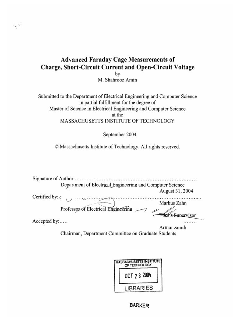 Advanced Faraday Cage Measurements of Charge, Short-Circuit Current and ...