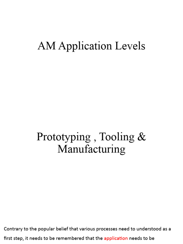 AM Application Levels | PDF | Prototype | Casting