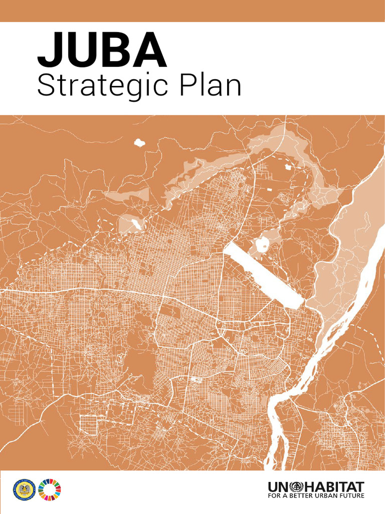 Juba Strategic Plan Overview | PDF | South Sudan | Internally Displaced Person