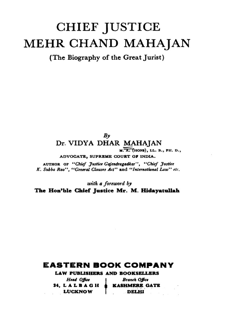 Chief Justice Mehr Chand Mahajan The Biography of The Great Jurist (V ...