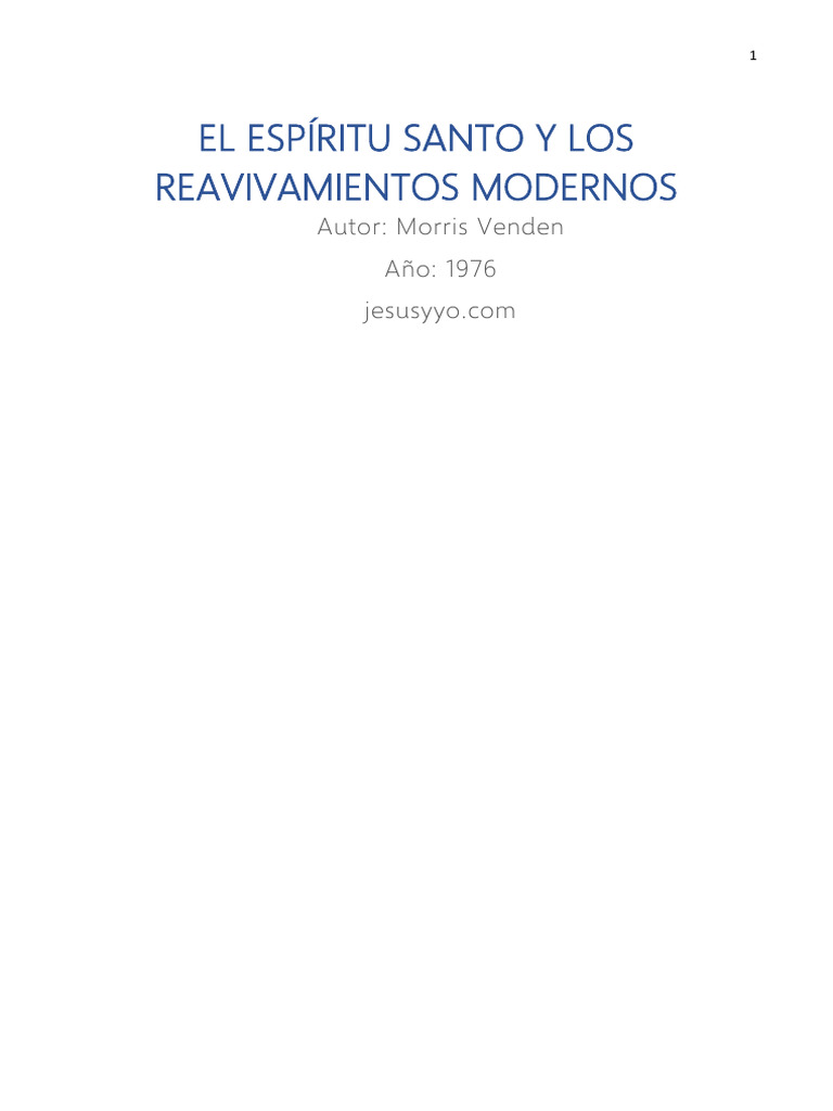 El Espíritu Santo y Los Reavivamientos Modernos - Morris Venden | PDF ...