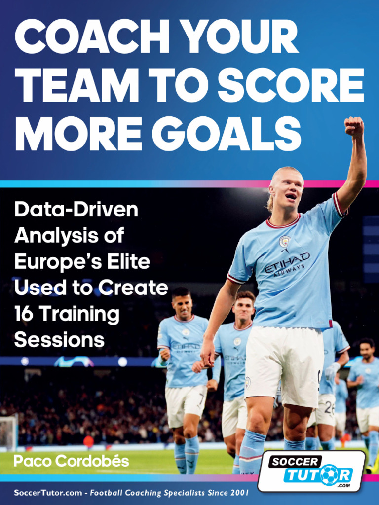 Soccer Coaching: Data-Driven Goals | PDF | Defender (Association ...
