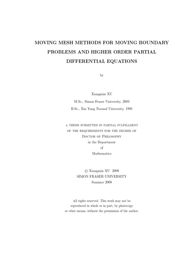 Moving Mesh Methods For Moving Boundary Problems and Higher Order Partial Differential Equations ...