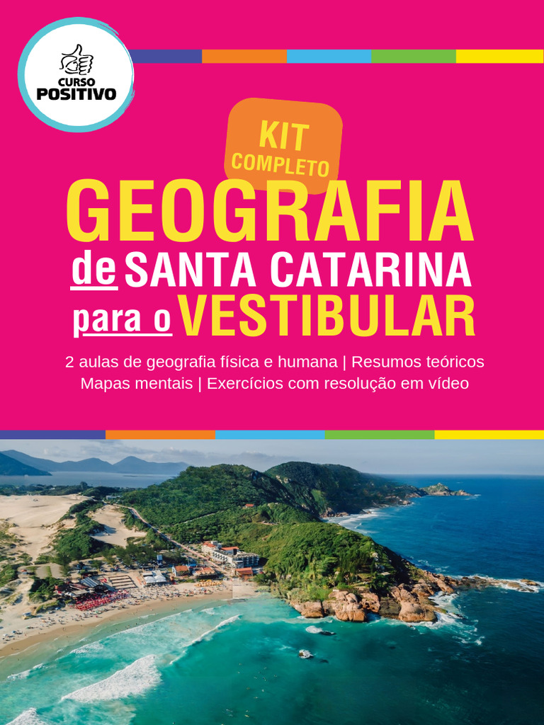 Kit Completo Geografia de Santa Catarina para Vestibular | PDF | Sustentabilidade | Biodiversidade