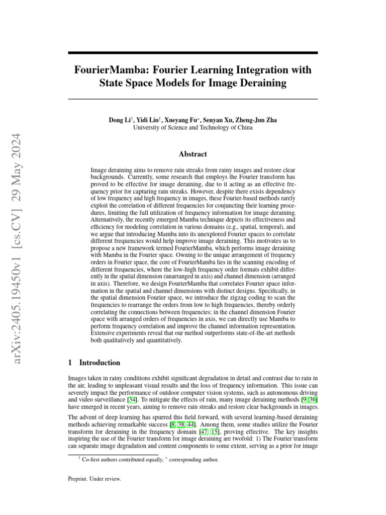 Fouriermamba: Fourier Learning Integration With State Space Models For Image Deraining | PDF ...