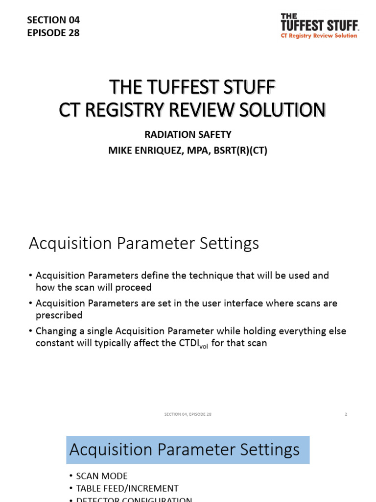 The Tuffest Stuff CT Registry Review Solution: Section 04 Episode 28 | PDF | Ct Scan | Absorbed Dose