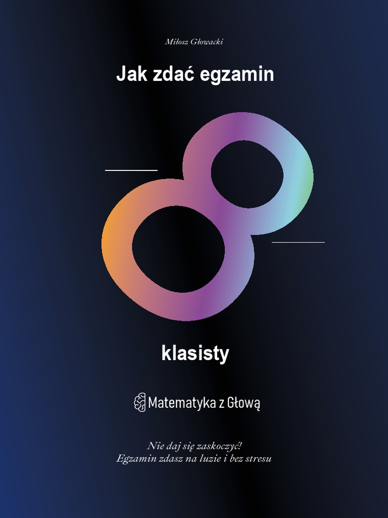 Ebook Jak Zdaä Egzamin 8 Klasisty | PDF
