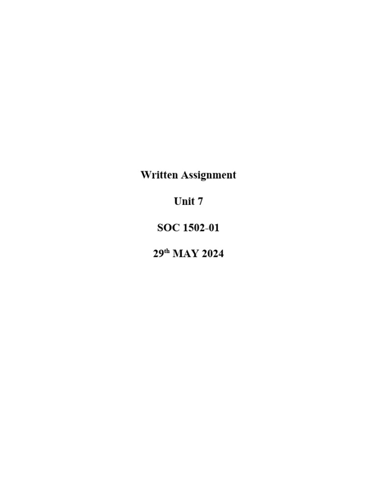 Written Assignment Unit 7 SOC 1502-01 | PDF
