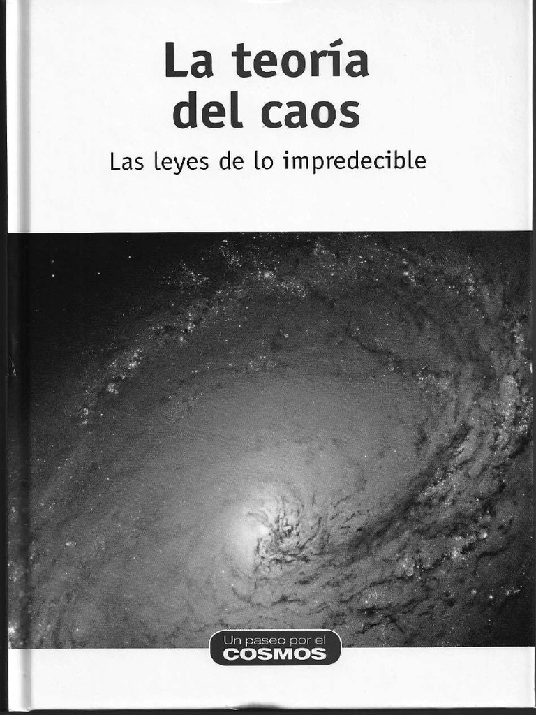 La Teoria Del Caos - Las Leyes de Lo Impredecible Alberto Perez ...