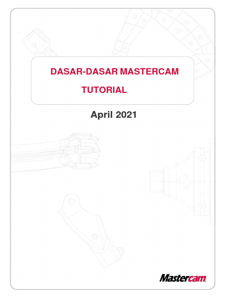 Mastercam Basics Tutorial | PDF