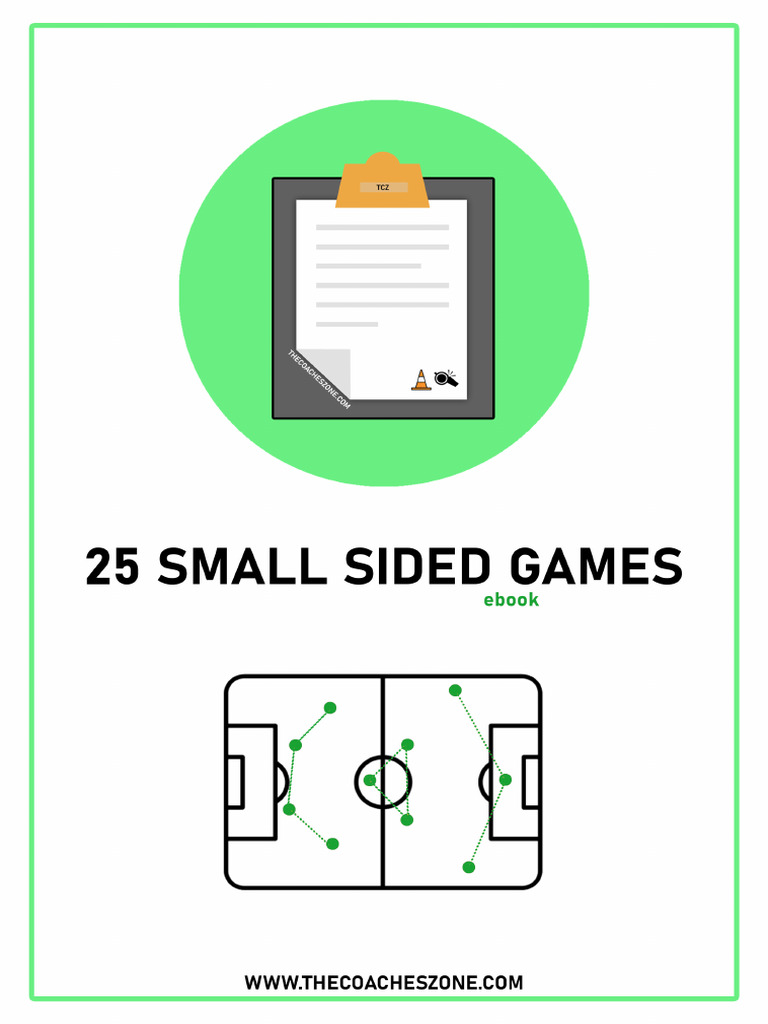 25 Small Sided Games by TCZ | PDF