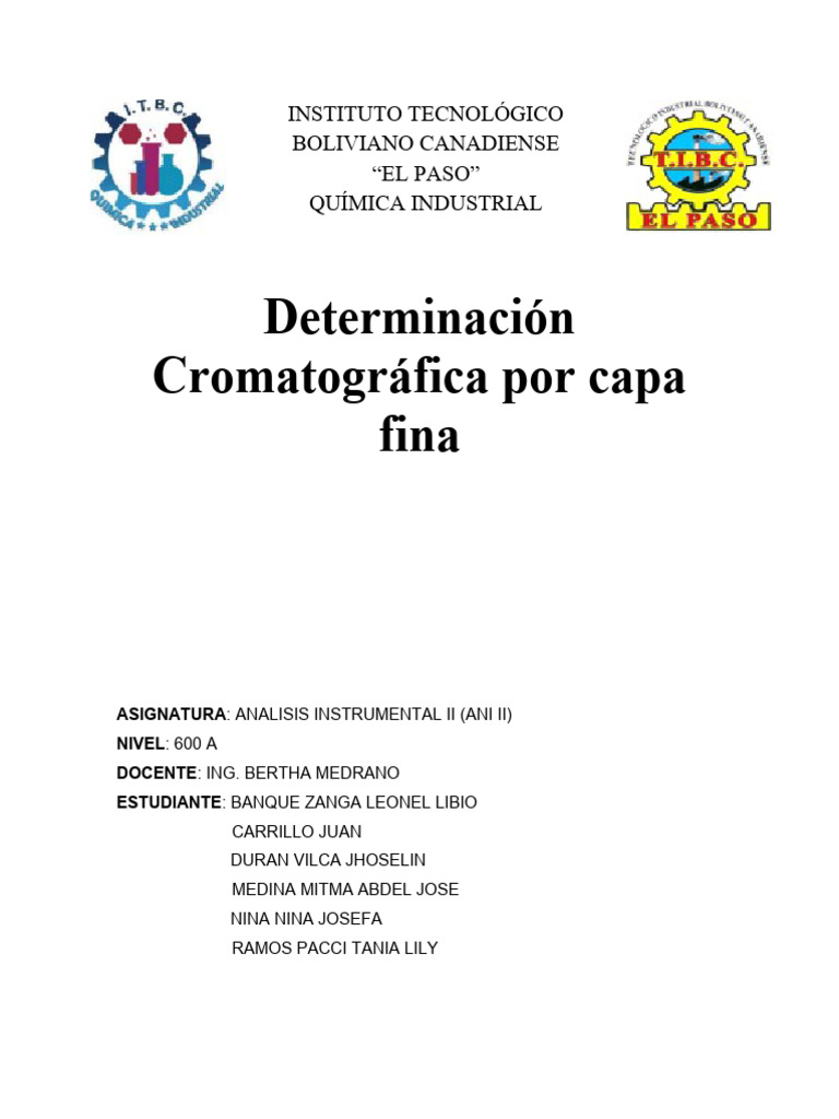 INFORME DE CROMATOGRAFIA | PDF | Cromatografía | Química INFORME DE CROMATOGRAFIA | PDF | Cromatografía | Química