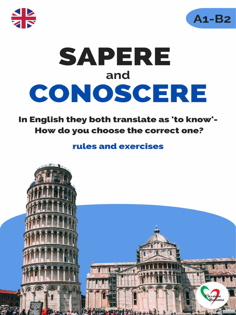 Italian Verbs: Conoscere vs. Sapere | PDF | Grammar | Linguistics