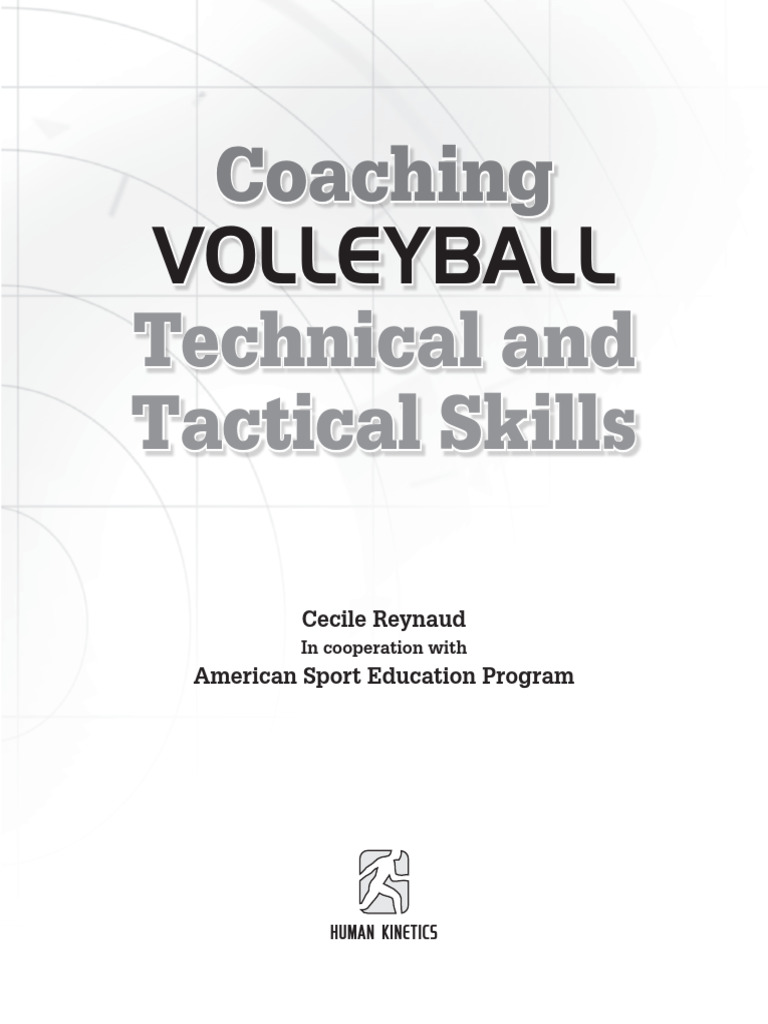 Coaching Volleyball Technical and Tactical Skills | PDF | Volleyball