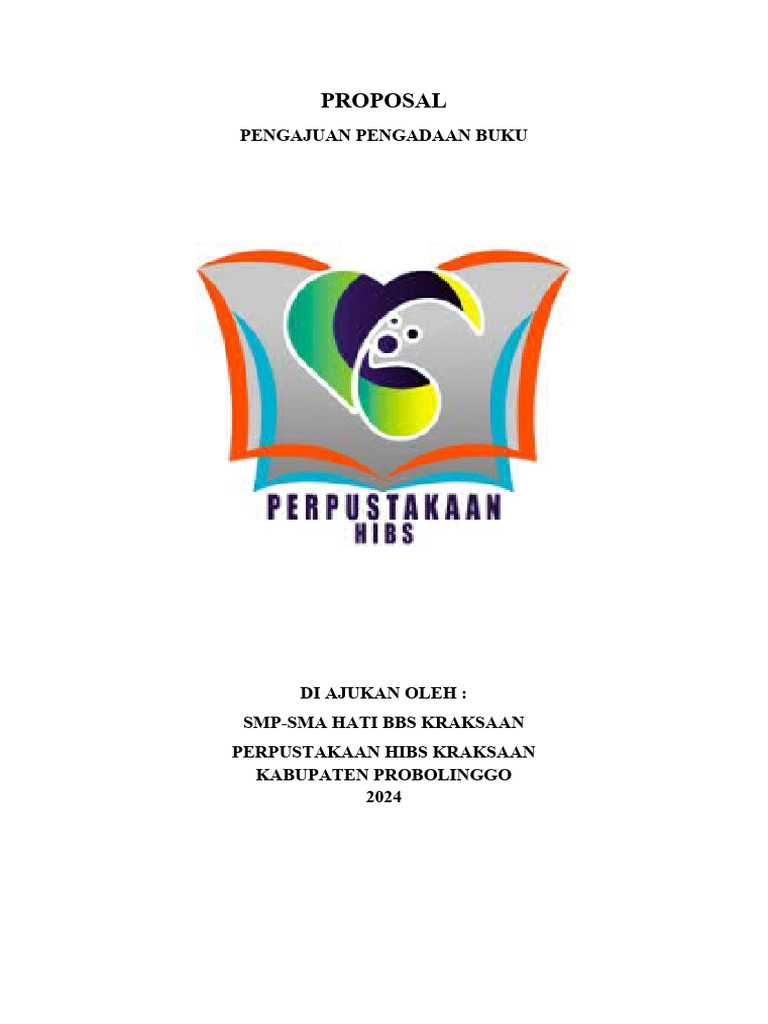 PROPOSAL PENGAJUAN HIBAH BUKU HATI | PDF