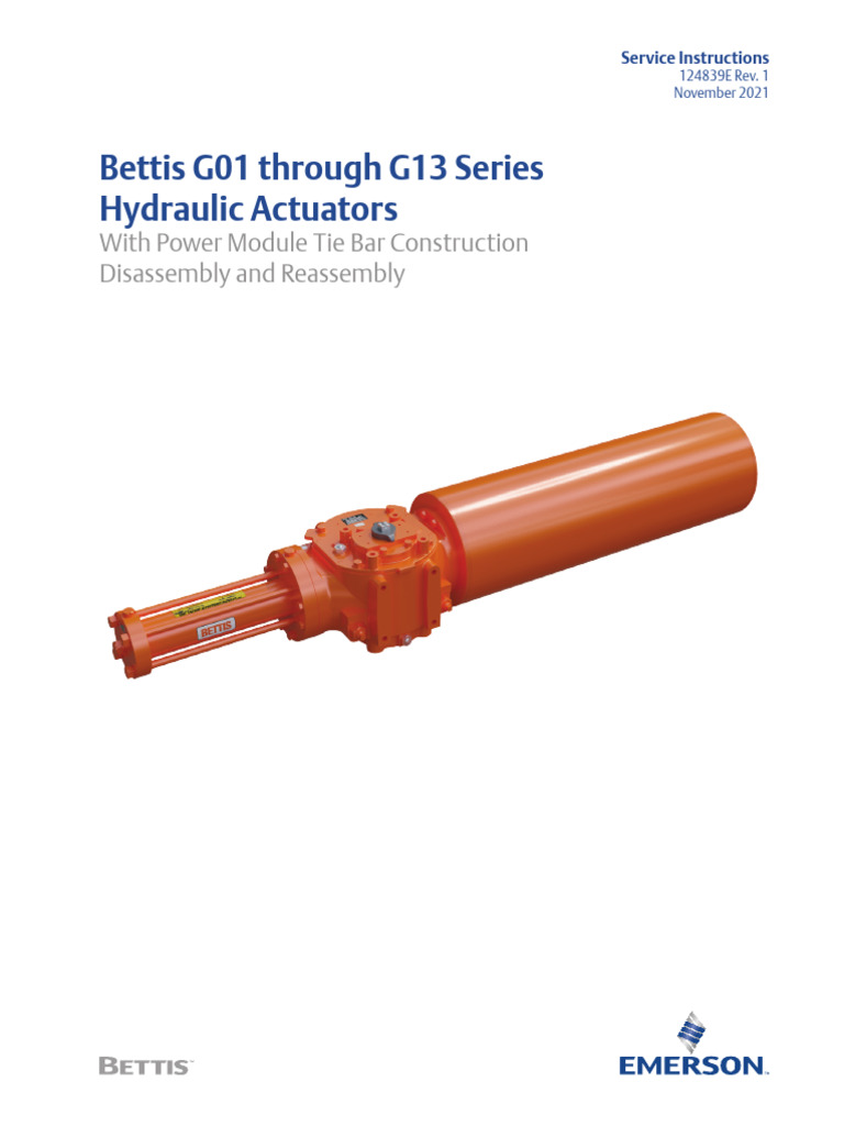 Manuals g01 Through g13 Series Hydraulic Actuators Bettis en en 6026318 | PDF | Valve | Actuator