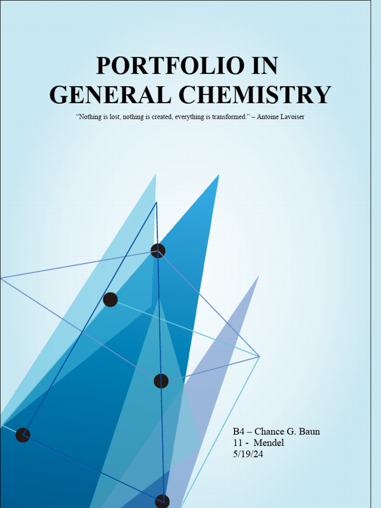 Gen Chem Portfolio | PDF | Chemistry | Chemical Compounds