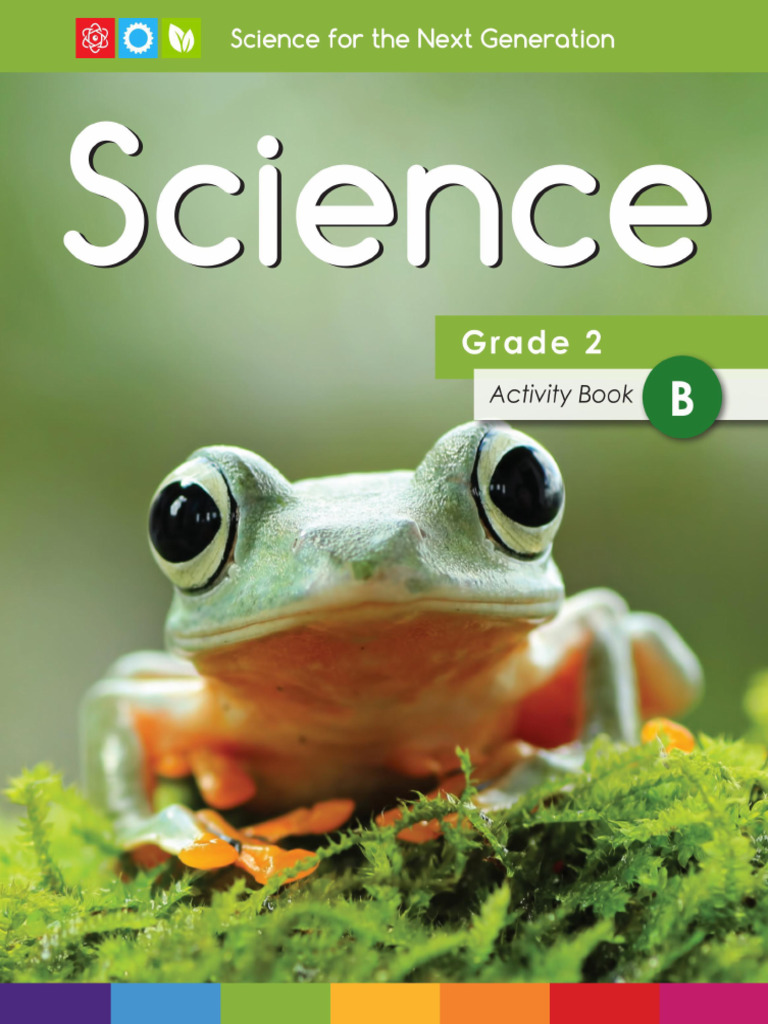 Next Generation Science Level 2 - Activity Book B | PDF