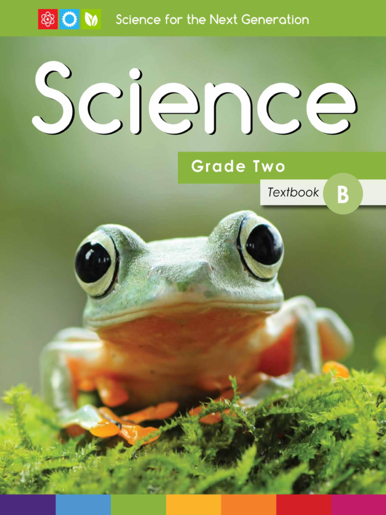Next Generation Science Level 2 - Textbook B | PDF