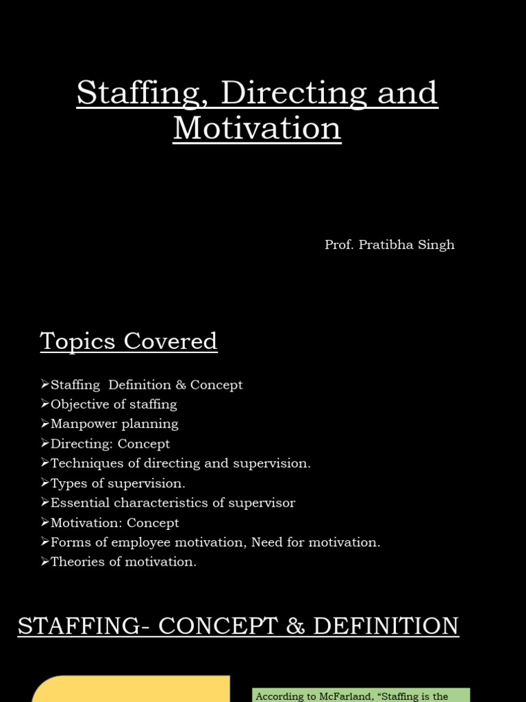 Staffing, Directing & Motivating- Unit 3 | PDF | Motivational | Motivation