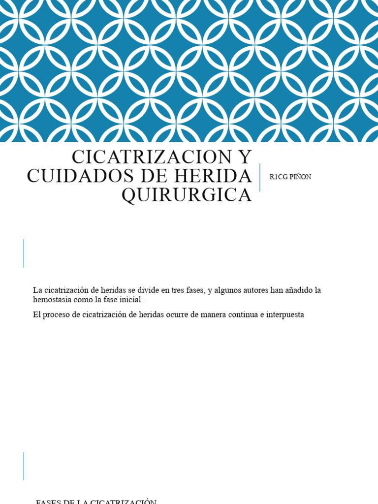 Cuidados y Cicatrización Quirúrgica | PDF | Cicatrización de la herida | Inflamación