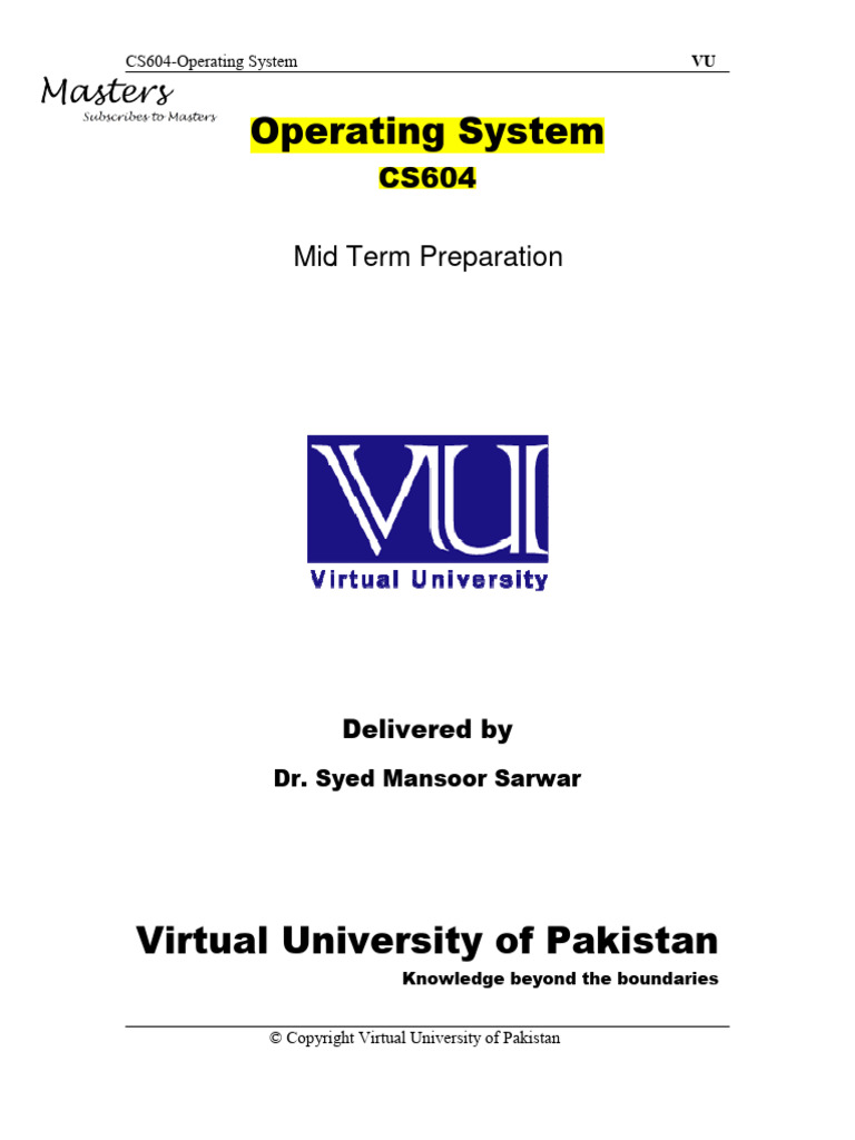 CS604 Handouts Highlighted by Masters Mid Term Lec 1 To 18 | PDF | Operating System | Kernel ...