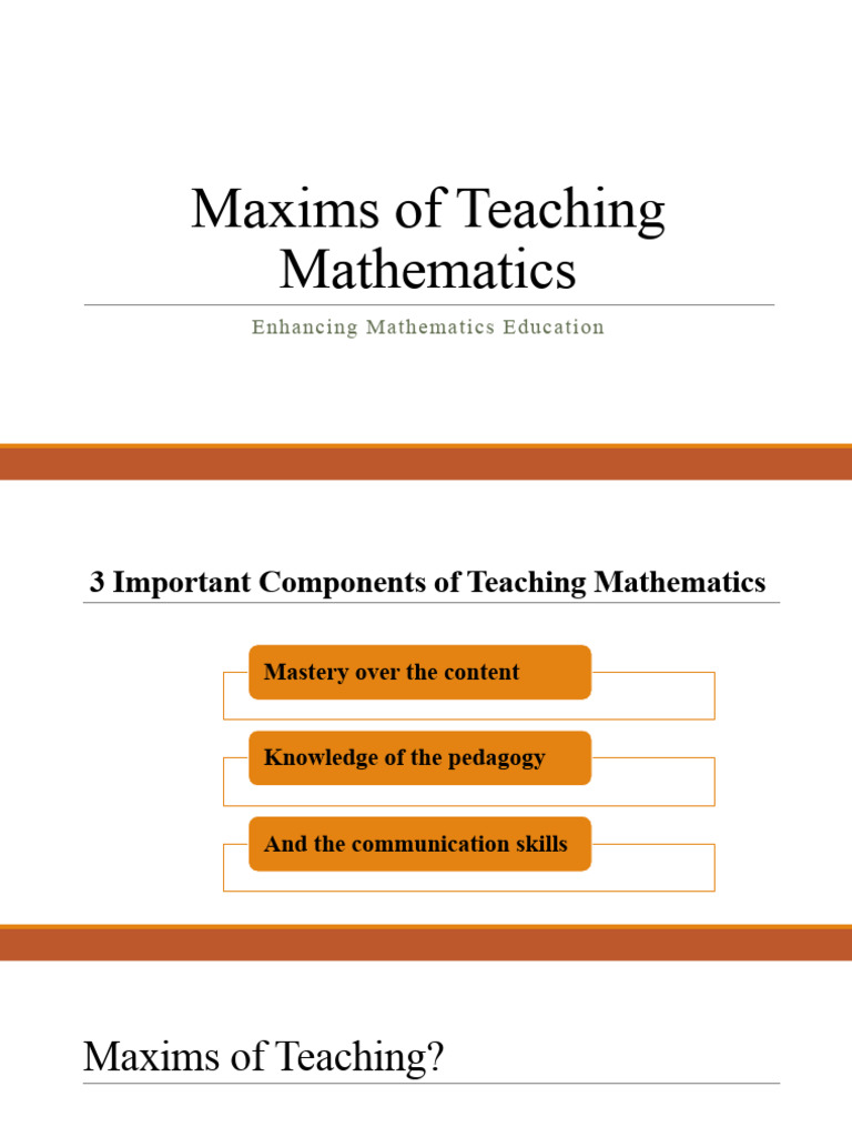 Maxims of Teaching Mathematics | PDF | Teaching Methods & Materials