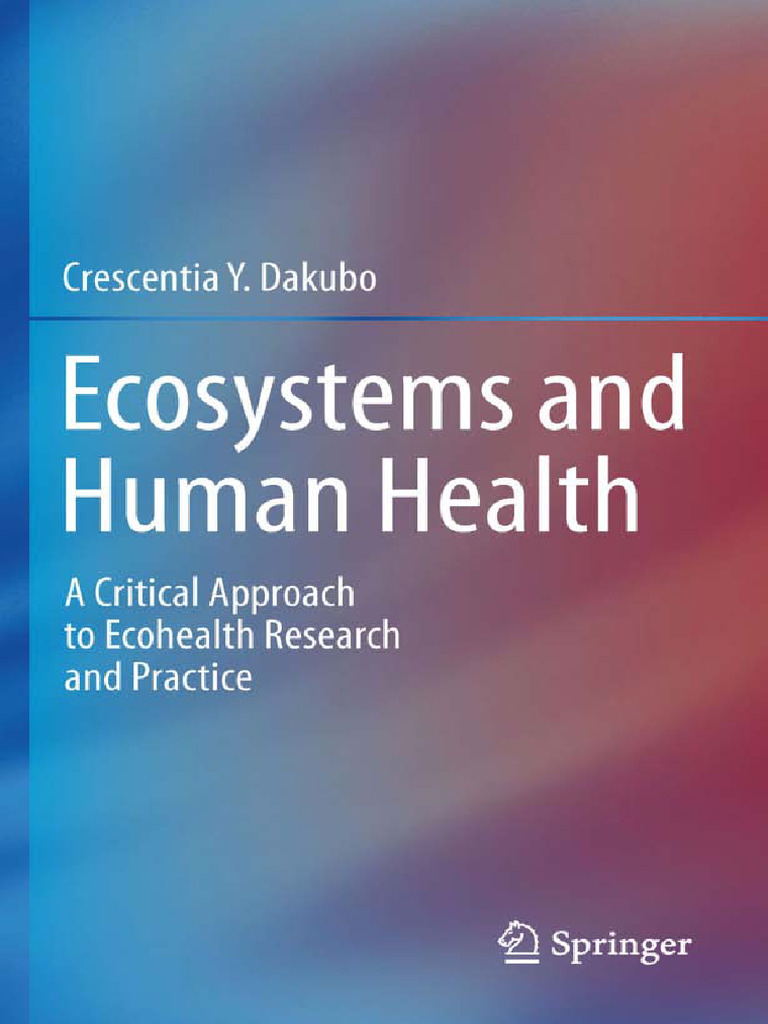 Ecohealth: Linking Ecosystems and Health | PDF | Sustainability | Ecology