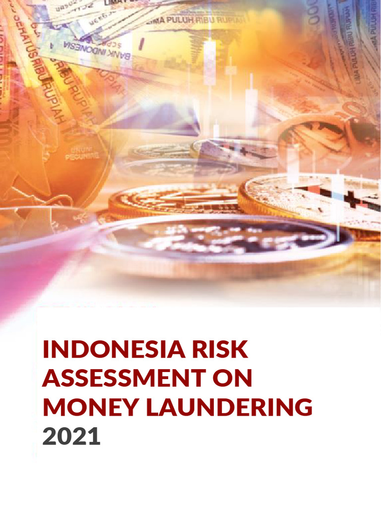 Indonesia Risk Assessment on Money Laundering 2021 | PDF | Money ...