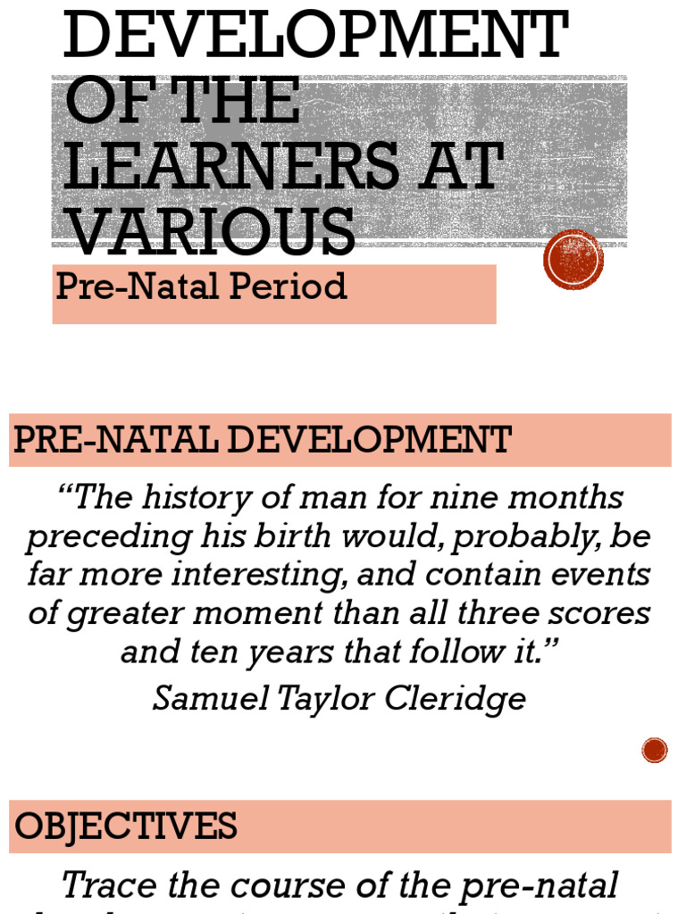 PRE-NATAL - Development of The Learners at Various Stages | PDF ...